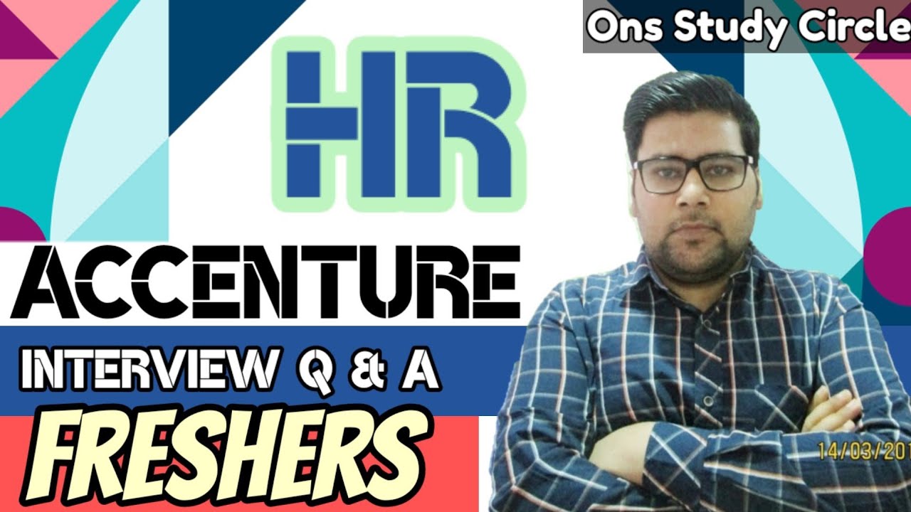 Accenture HR Interview Questions And Answers For Freshers YouTube accenture-hr-interview-questions-and-answers-for-freshers-youtube