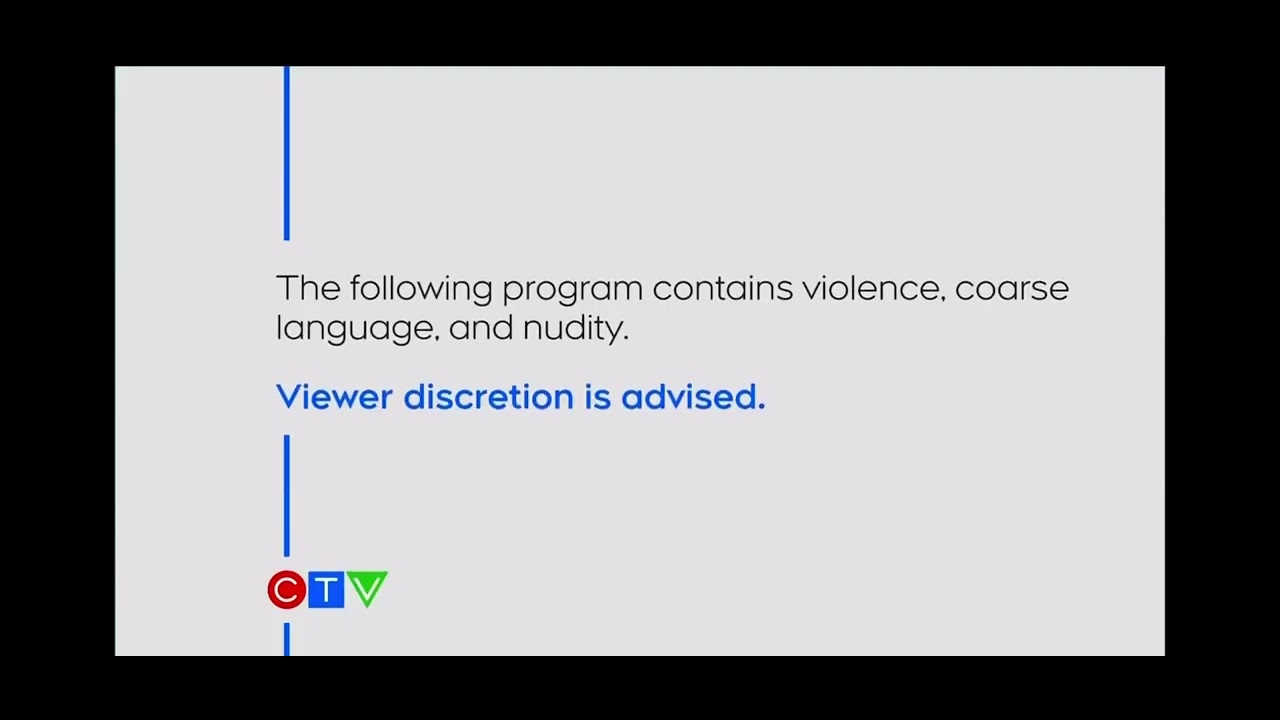 CTV - Violence, Coarse Language and Nudity Viewer Advisory (2022) - YouTube
