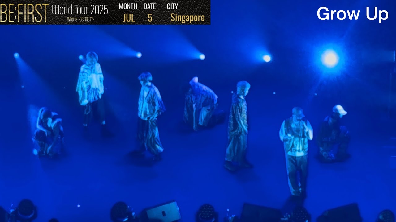 BE:FIRST / Grow Up 【BE:FIRST World Tour 2025 -Who is BE:FIRST?- in ...