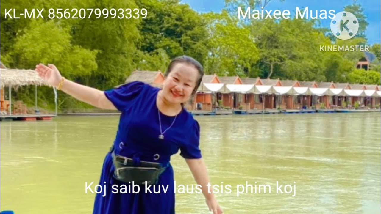 Koj saib kuv laus tsis phim koj 8/5/2024 - YouTube