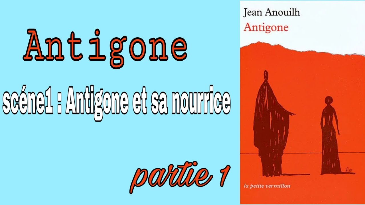 Antigone et la Nourrice : SCENE 1/1 BAC - YouTube