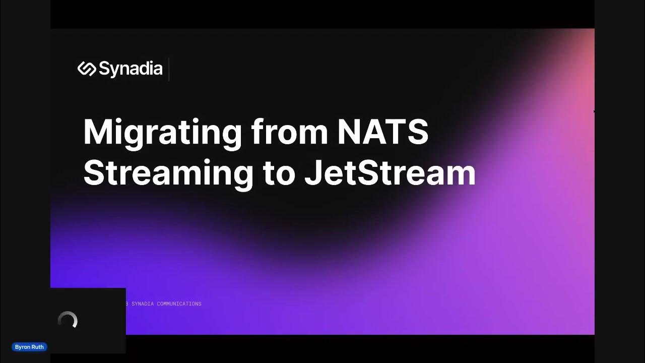 Migrating from NATS Streaming to JetStream - YouTube