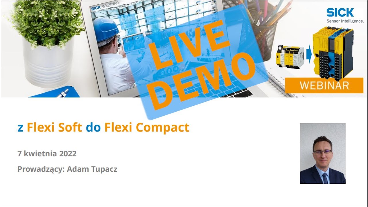 SICK Webinar | z Flexi Soft do Flexi Compact - nowa rodzina sterowników ...