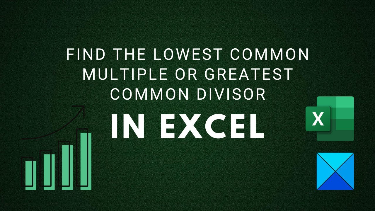 Find the Lowest Common Multiple or Greatest Common Divisor in Excel ...