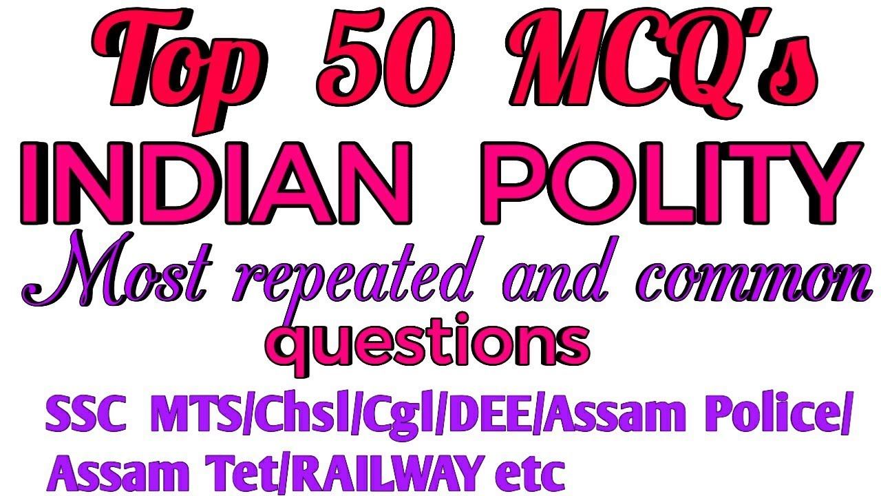 Top 50 Most Common MCQ s Of Indian Polity Repeatedly Asked Mcq SSC MTS top-50-most-common-mcq-s-of-indian-polity-repeatedly-asked-mcq-ssc-mts