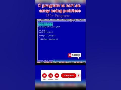 program of sort an array using pointers in C | #shorts #ytshorts #youtubeshorts #youtube # ...