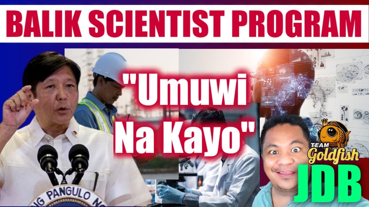 PINABABALIK NI PBBM ANG MGA SCIENTIST, TECH EXPERTS AT ENGINEERS - YouTube