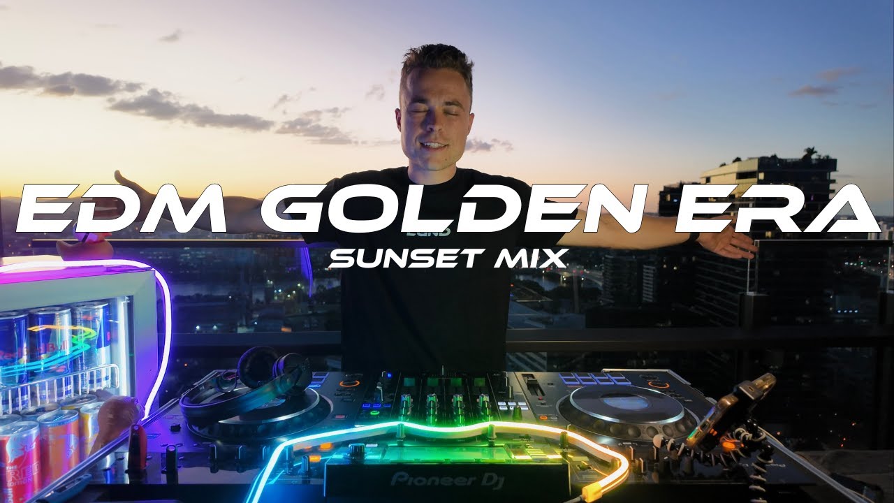 EDM GOLDEN ERA | Sunset Mix | 4K - YouTube
