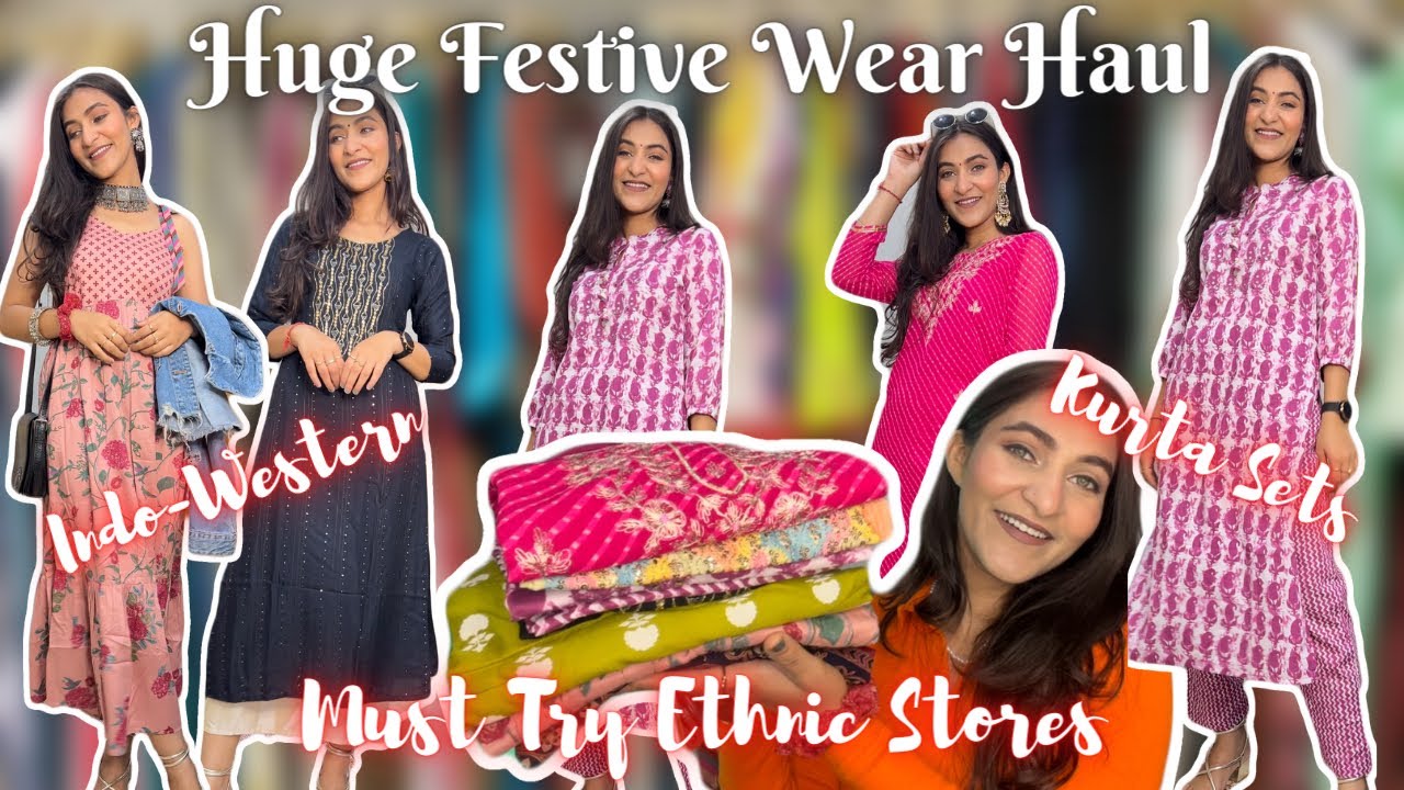 Must Try Ethnic Stores || Ethnic wear for Festivals Diwali ,Wedding ...