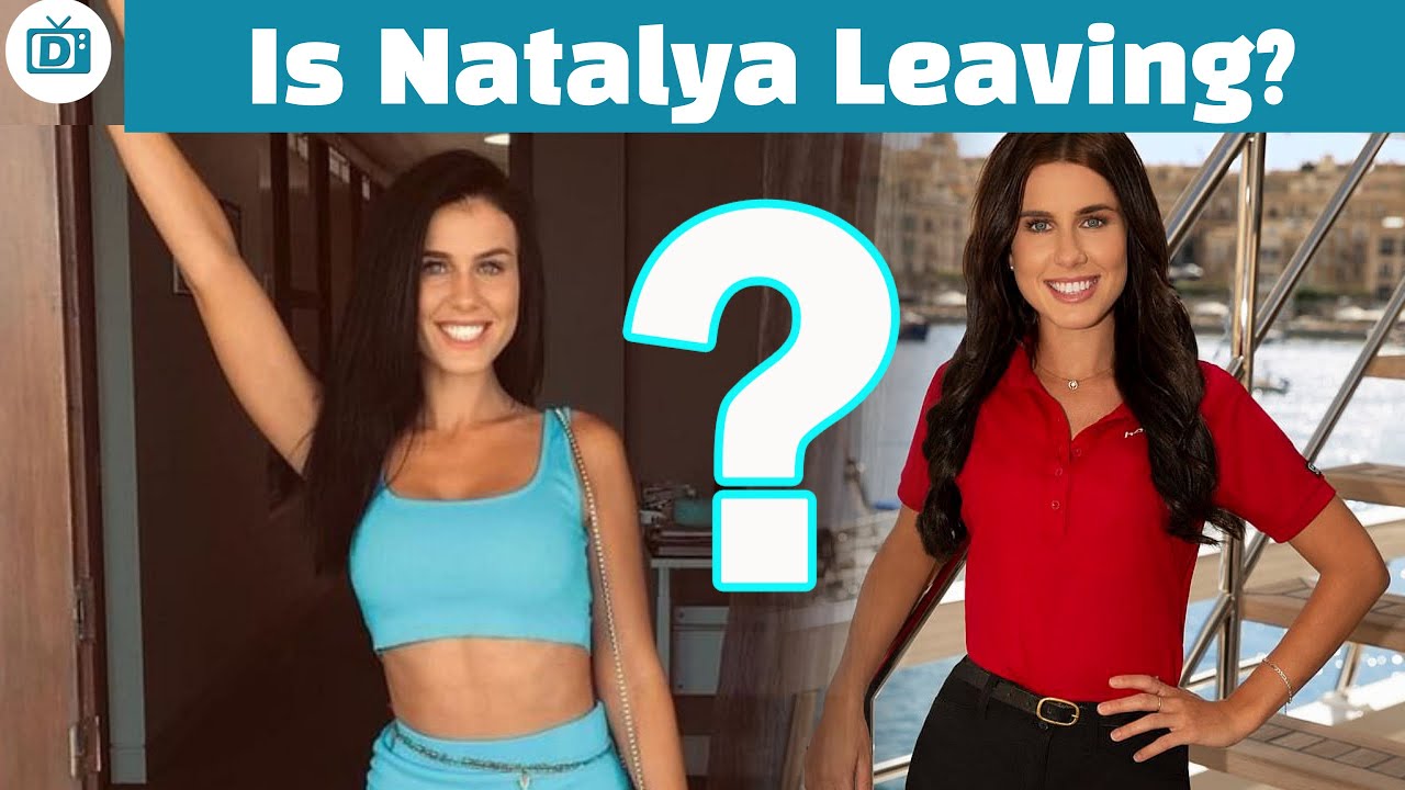 Below Deck Med: Natalya Leaving Show? Season 8 Absence Just Rumors or ...