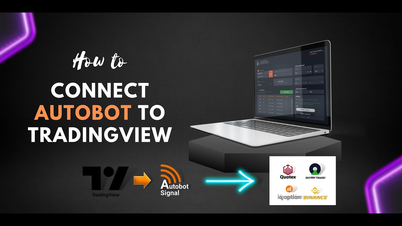 How to Connect TradingView to Autobot and automate trading - YouTube