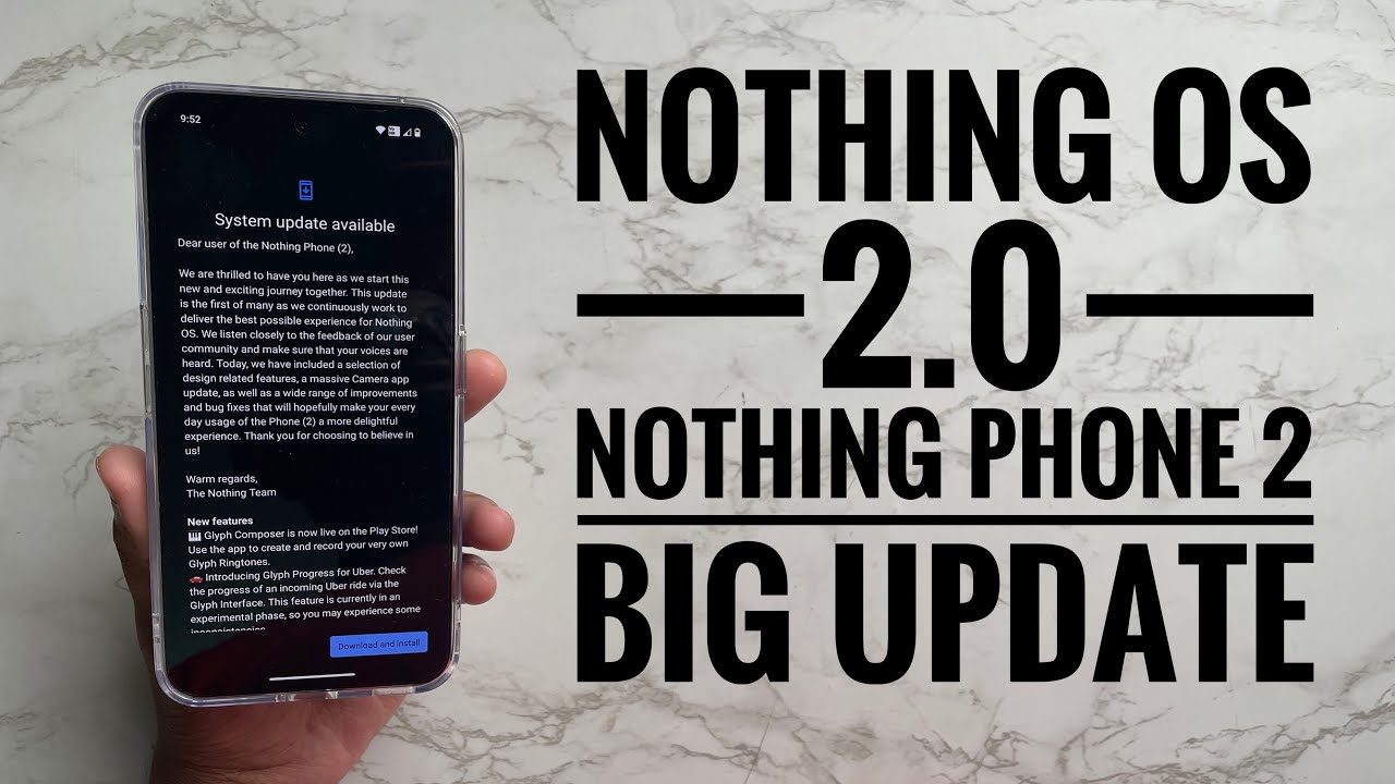 Nothing OS 2.0 || Nothing Phone 2 First Update || Nothing Phone 2 New ...
