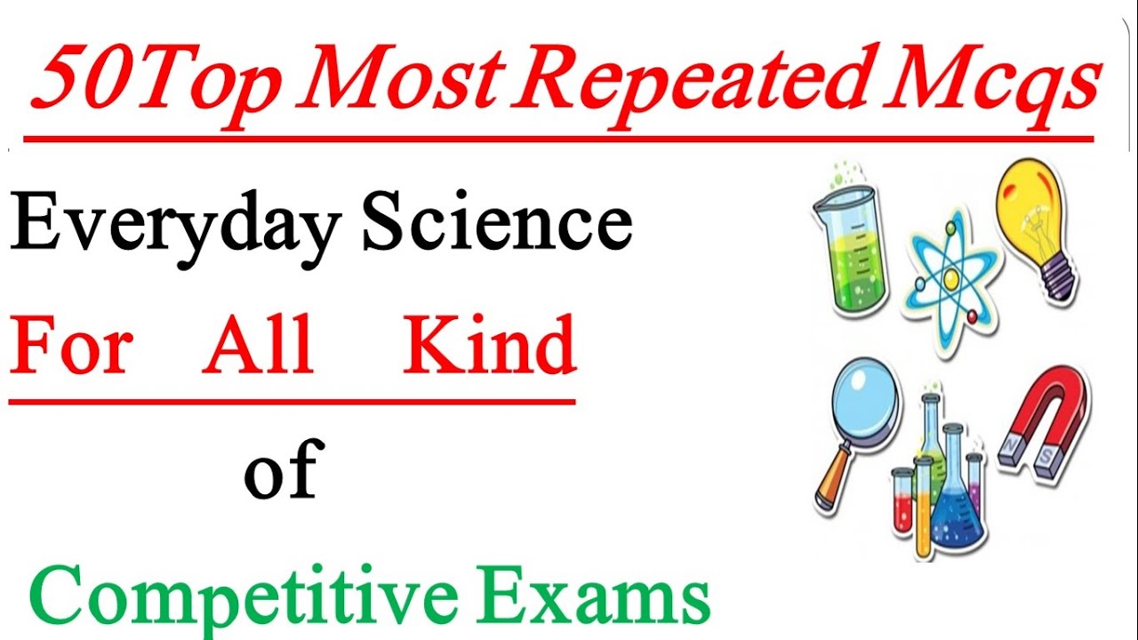 Everyday science question answer|100 Most Repeated Everyday Science ...
