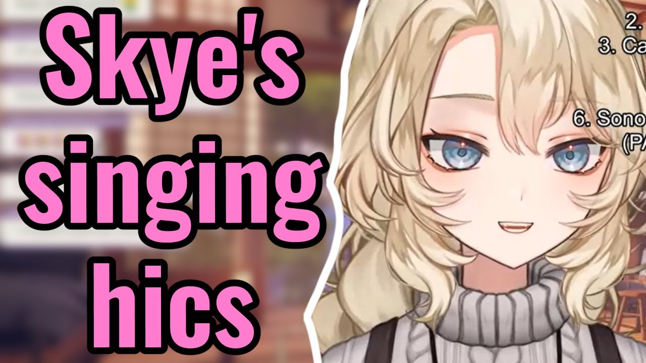 Skye's singing hics - YouTube