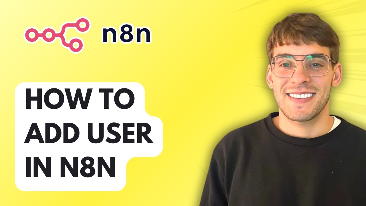 How to Add User in N8n [2026 Full Guide] - YouTube