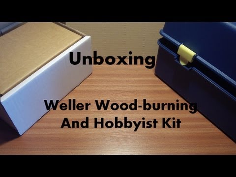 Pyrography "Burning Art" - Unboxing - Weller Kit - YouTube