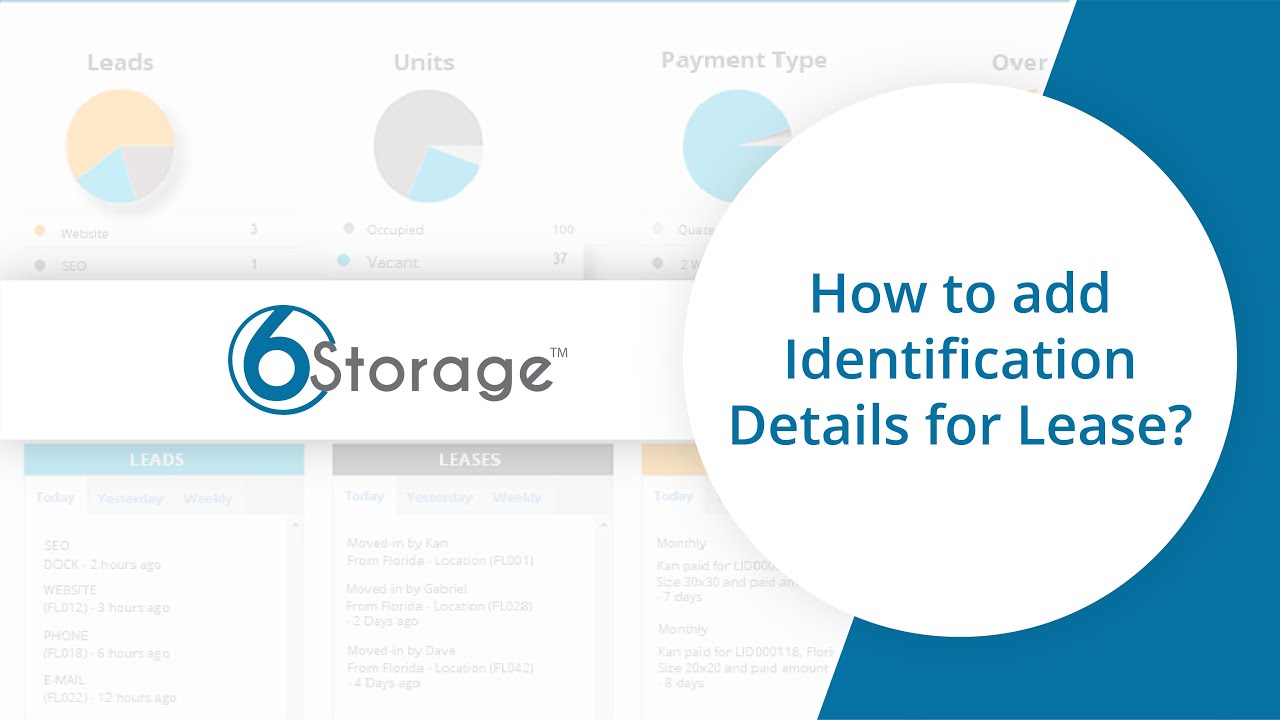How to Add Identification Details For Lease With 6Storage? - YouTube