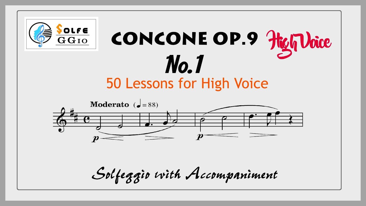 Concone 50 Op.9 No.1 High Voice / 반주가 있는 콘코네 50 고성용 - YouTube
