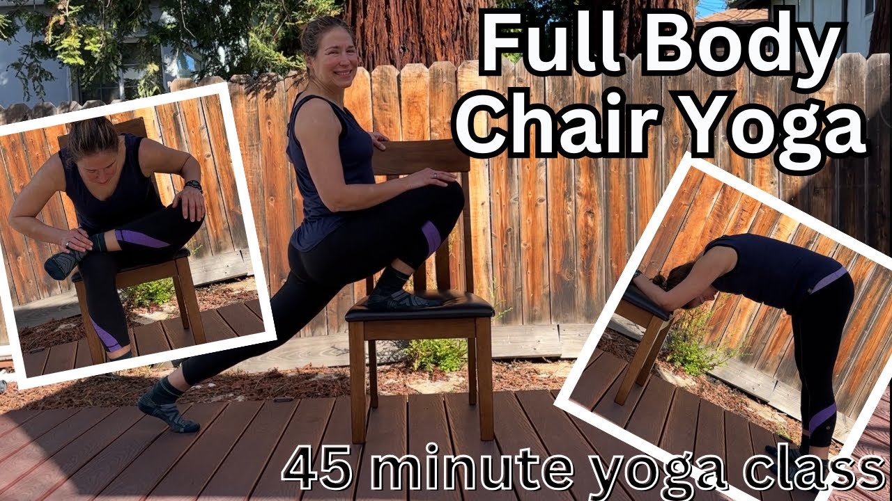 45-Minute Full Body Chair Yoga Class- No Props required - YouTube