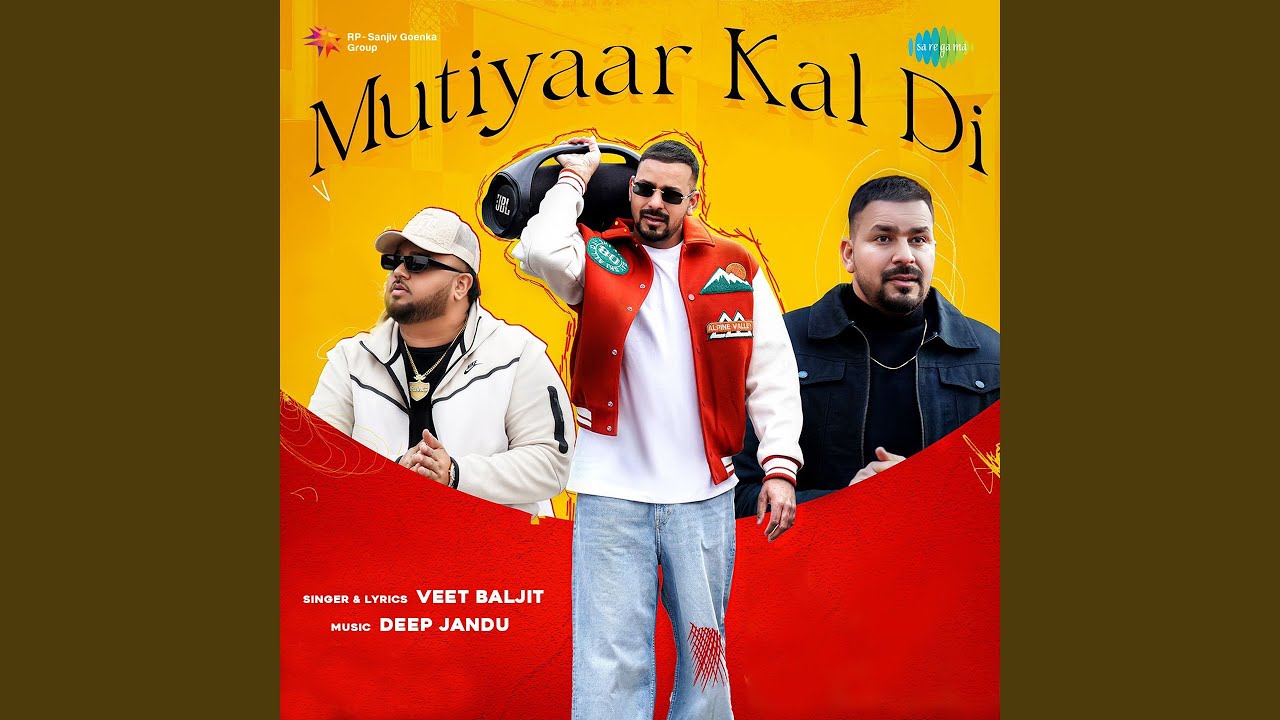 Mutiyaar Kal Di - YouTube