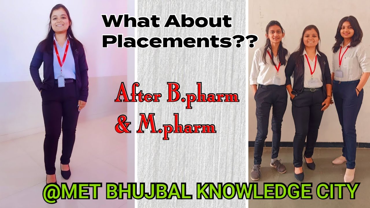 What About Placements??? After B.pharm & M.pharm🤔🤔 At MET Bhujbal Knowledge City| Nashik - YouTube
