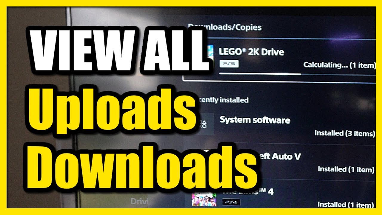 How to View Uploads & Downloads for Games on PS5 Console (Check Updates ...