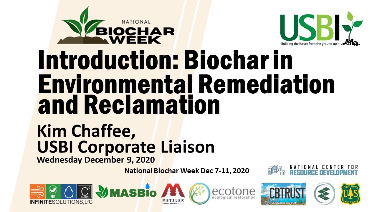 Kim Chaffee: Welcome & Introduction: Biochar in Environmental ...