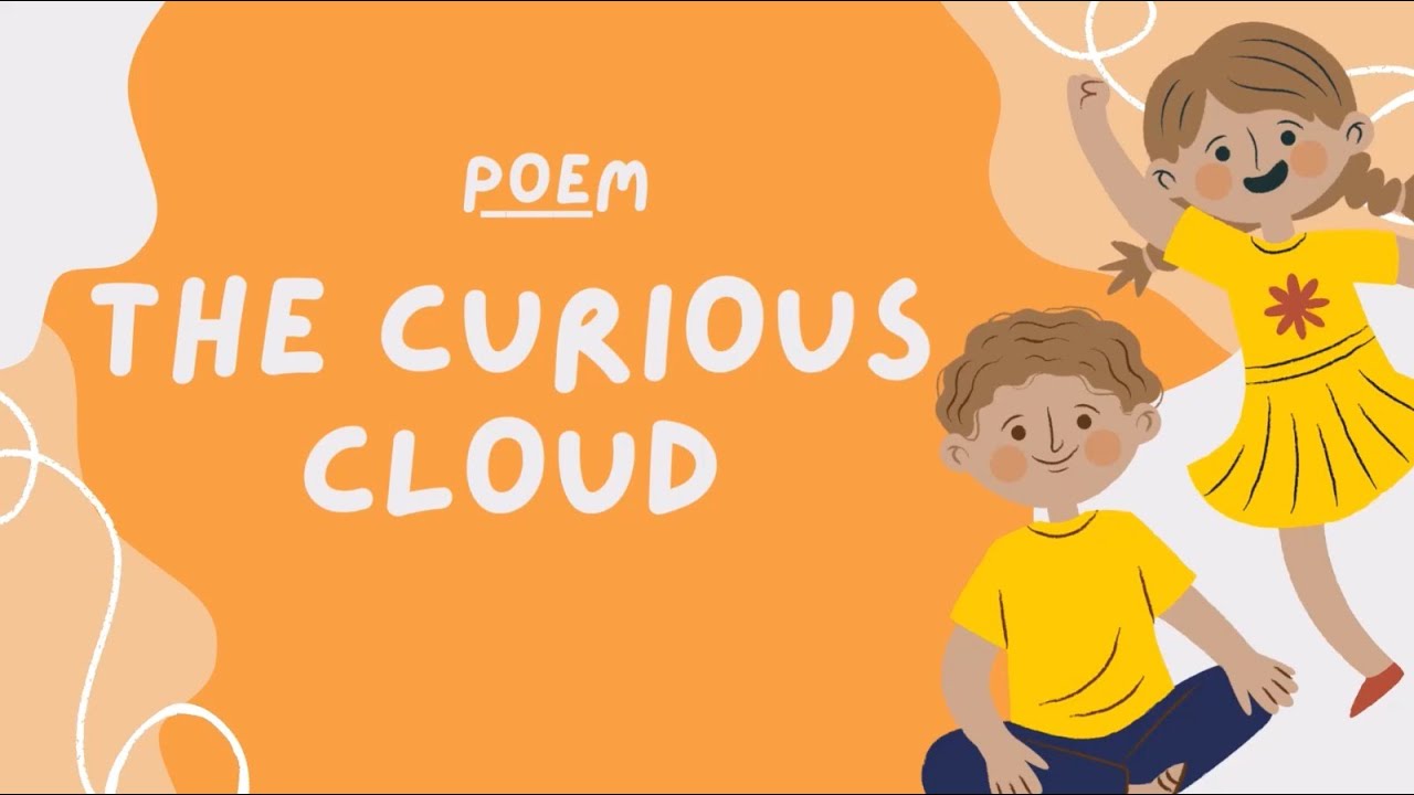 The Curious Cloud Poem | ENGLISH POEMS For KIDS | Nursery Rhymes ...