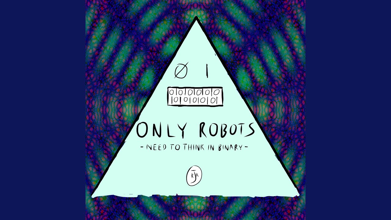 Only Robots Need to Think In Binary (Radio Edit) - YouTube