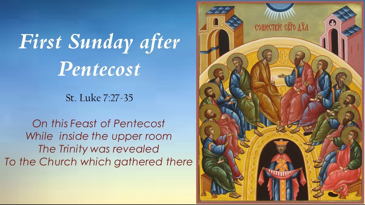 First Sunday After Pentecost (05/26/24) - YouTube