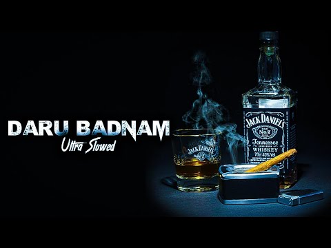 DARU BADNAM ULTRA SLOWED - YouTube