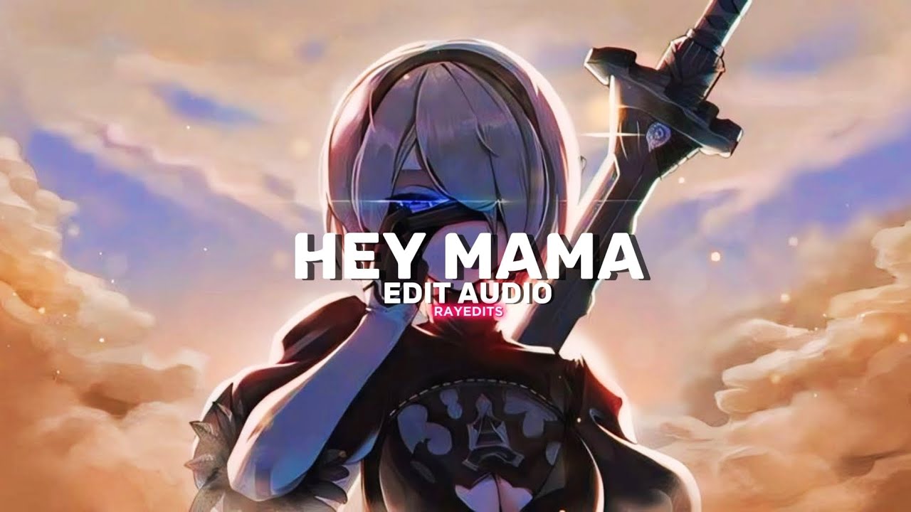 Hey mama ~ David Guetta ft. nicki minaj, bebe rexha & afrojack [edit ...