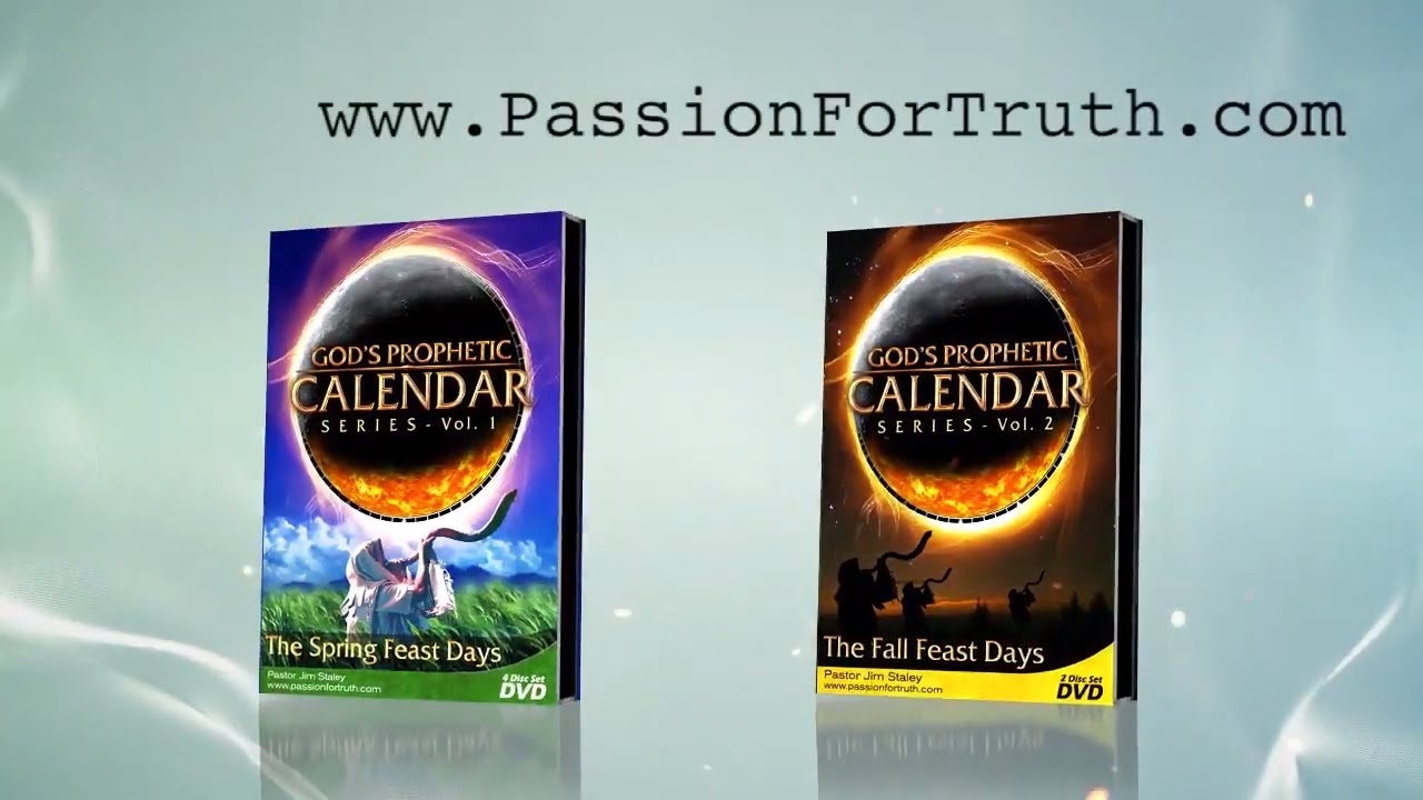 Prophetic Calendar Promo — The Spring and Fall Feasts — Passion For ...