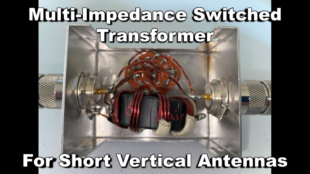 Multi-Impedance Switched Transformer for Short Vertical HF Antennas ...