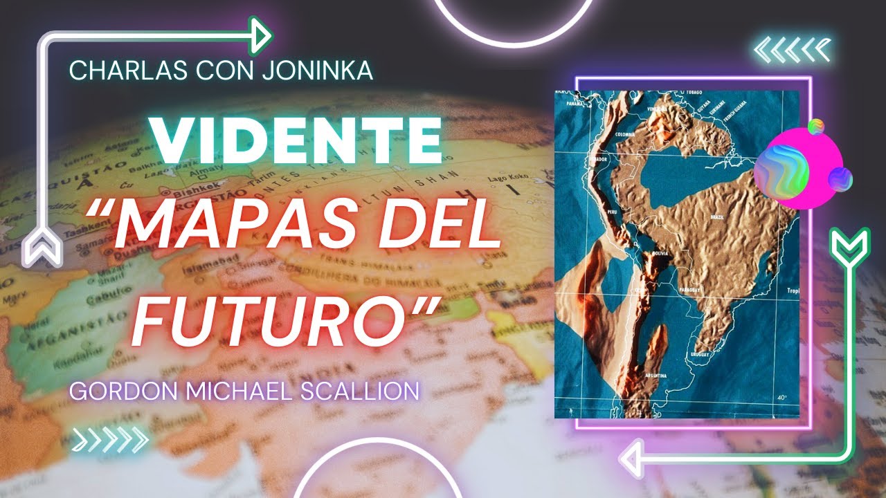 ¿PROFECÍA? Gordon Michael Scallion:🗺️Mapa del Futuro del Mundo🌊 ...