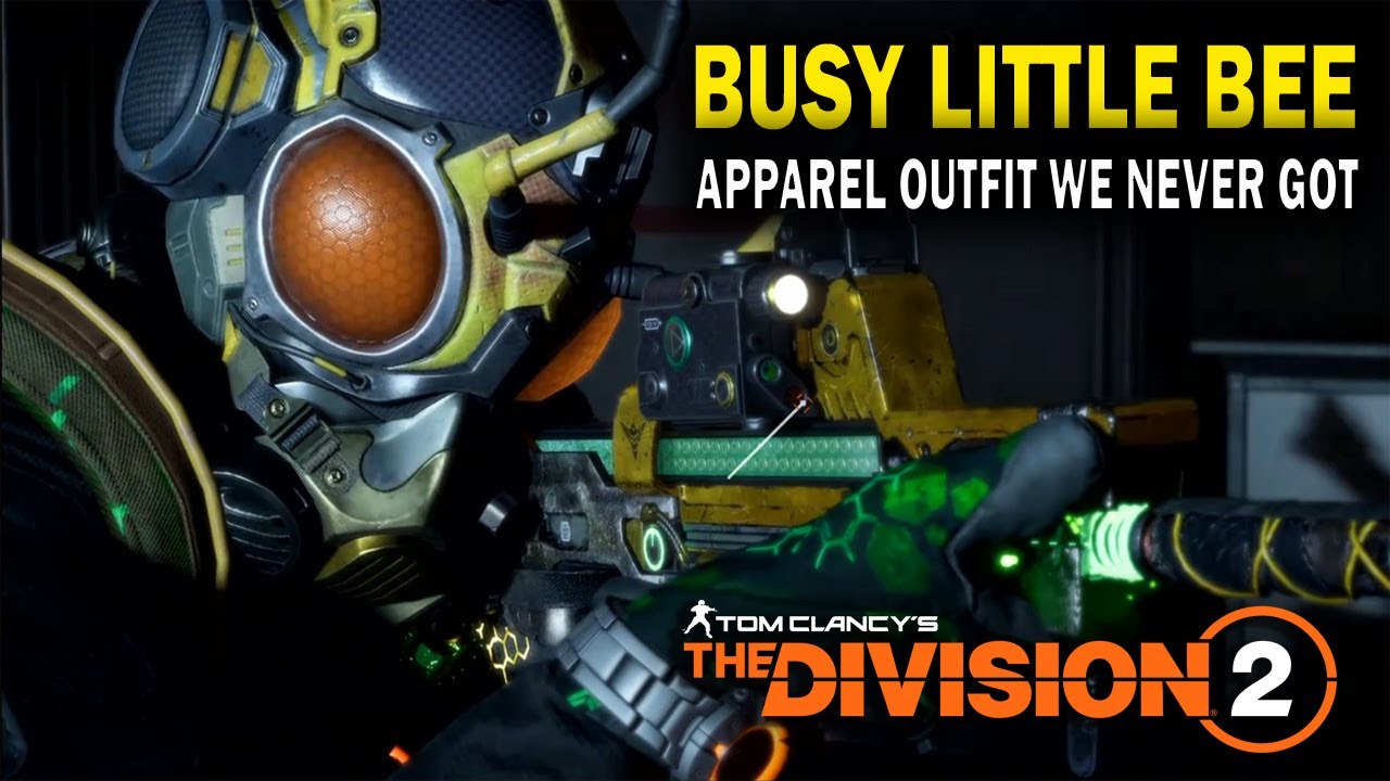 DIVISION 2 - BUSY LITTLE BEE APPAREL OUTFIT BUILD WE NEVER GOT # ...