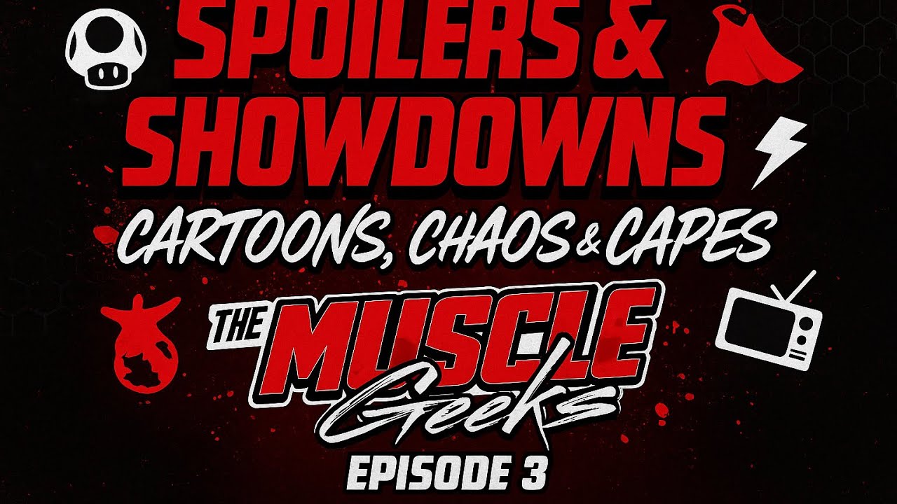 The Muscle Geeks Podcast Episode 3 - YouTube