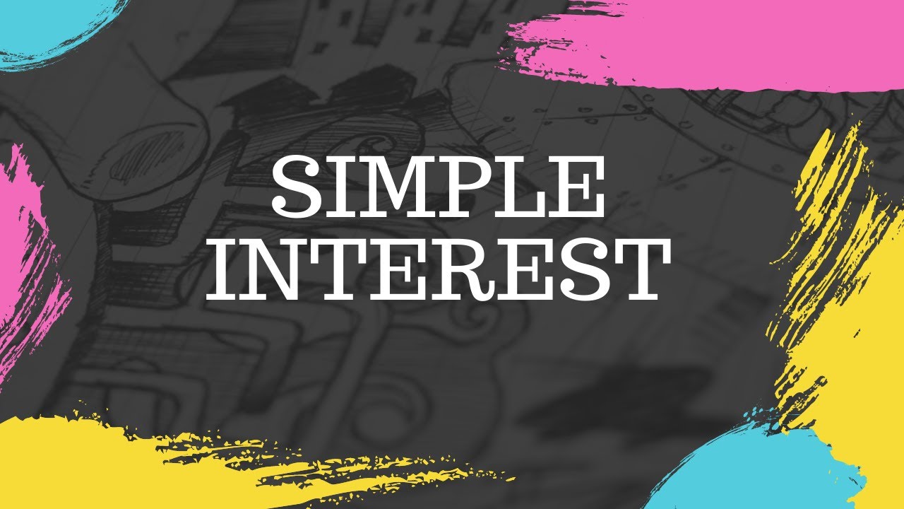 SIMPLE INTEREST EXAMPLES - YouTube