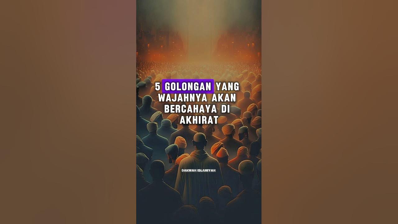 Golongan orang yg wajahnya akan bercahaya di kiamat #shorts#dakwah#islam#bismillah# ...