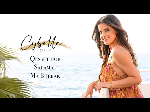 Cybelle - Qesset hob / Salamat / Ma Bhebak (Cover Song)