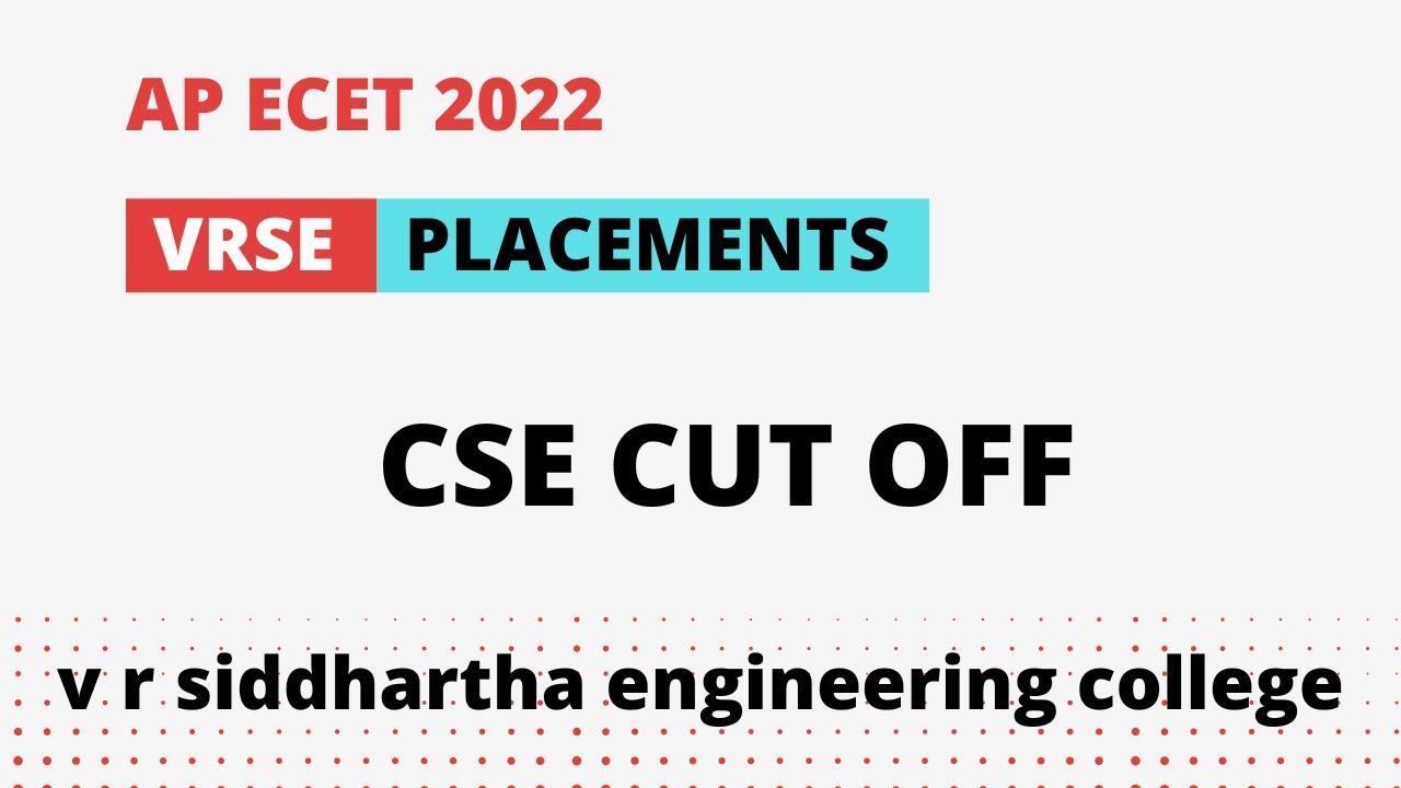 V R Siddhartha Engineering College PLACEMENTS & CSE CUT OFF | AP ECET ...