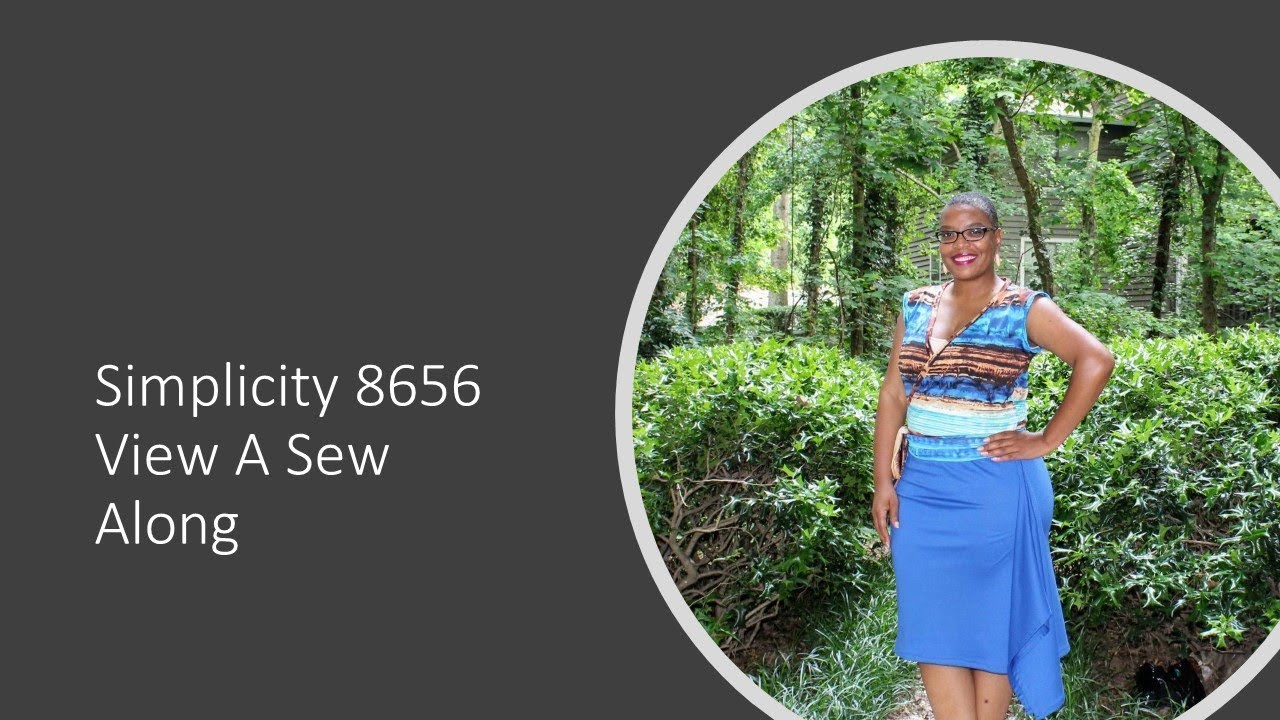 Simplicity 8656 View A Sew Along - YouTube