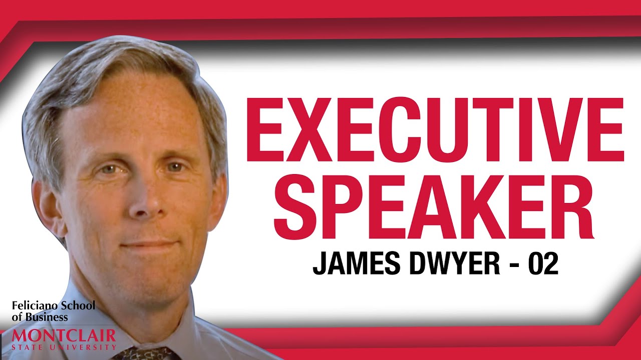 MBA Executive Speaker Series - James Dwyer (Clip 02) - YouTube