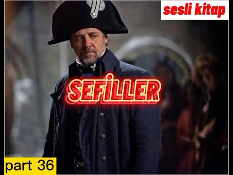 Sefiller part 36 sesli kitap