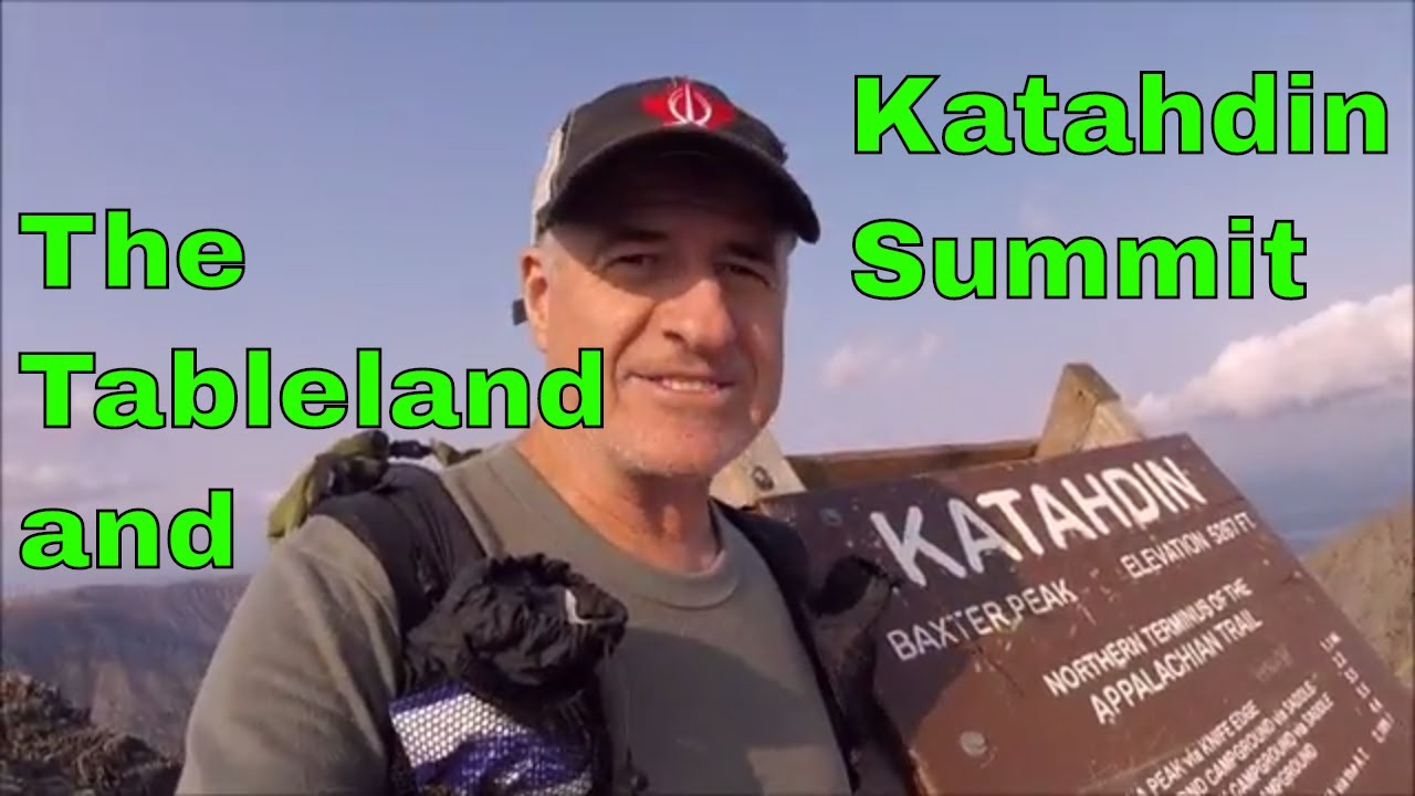 The Tableland and Katahdin Summit - YouTube