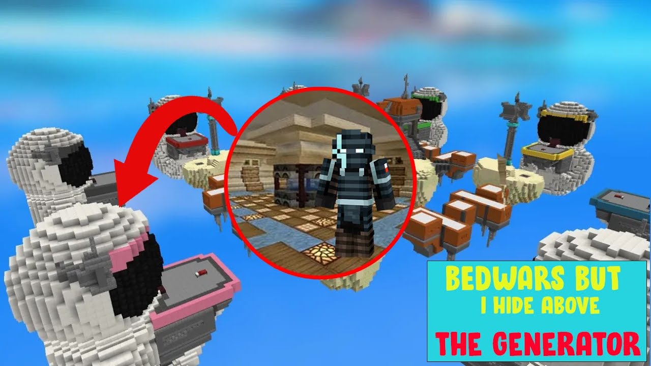 hypixel bedwars but i hide above the generator - YouTube