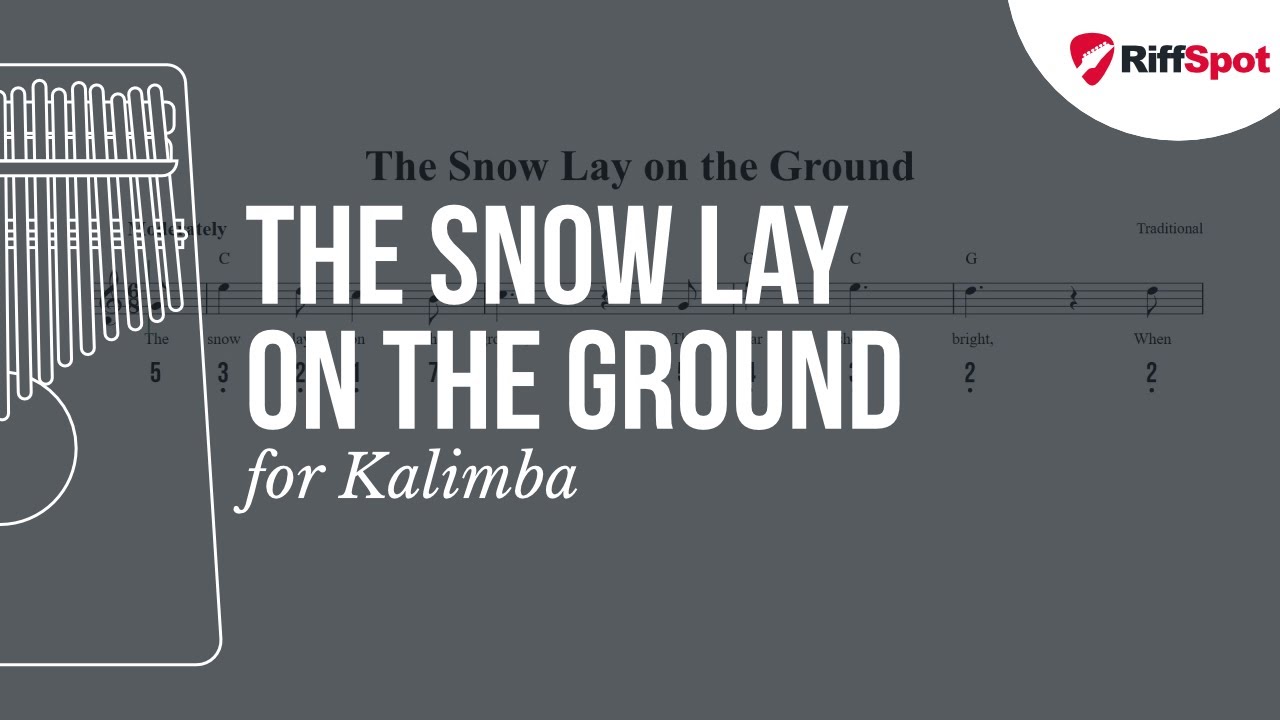 The Snow Lay on the Ground Kalimba Tab - YouTube