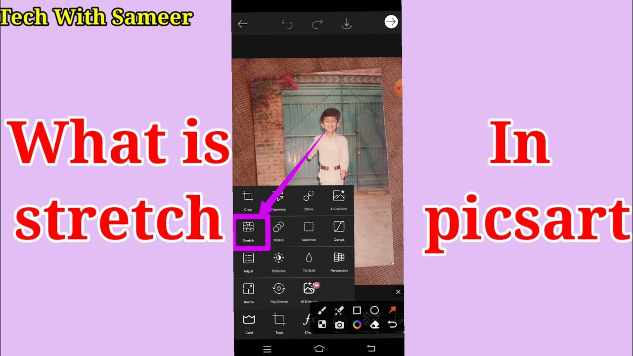 What is stretch in picsart?|| Tech with Sameer - YouTube