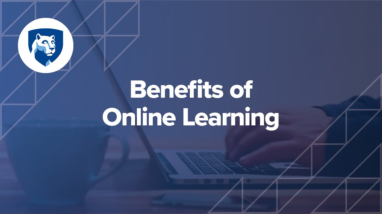 The Benefits of Online Learning — 5 Facts Everyone Should Know - YouTube