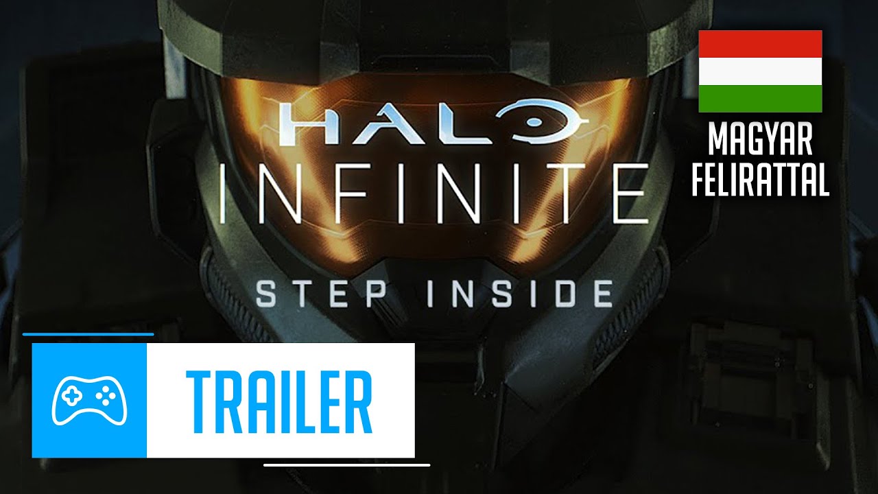 Halo Infinite: Step Inside - MAGYAR feliratos 4K előzetes | GameStar ...